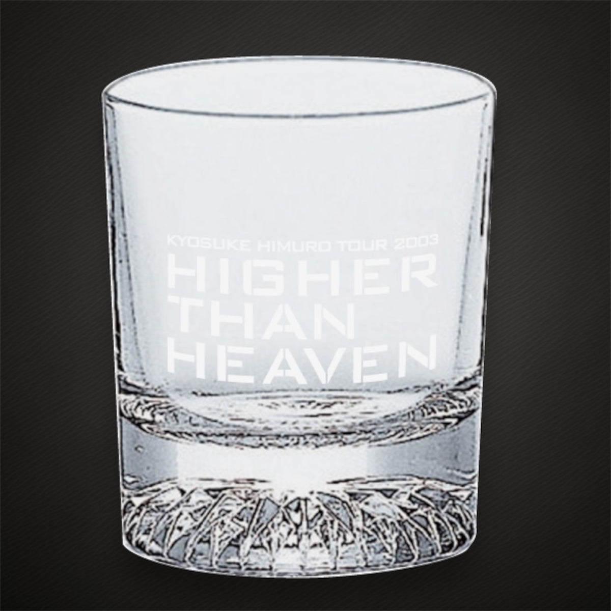 “HIGHER THAN HEAVEN” ROCKS GLASS